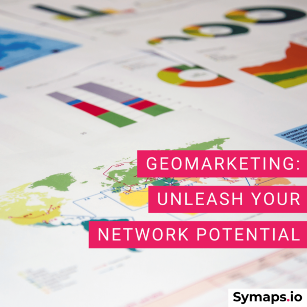 Geomarketing: unleash the potential of your sales network