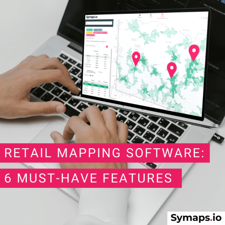 Mapping Software for Retail: 6 top features